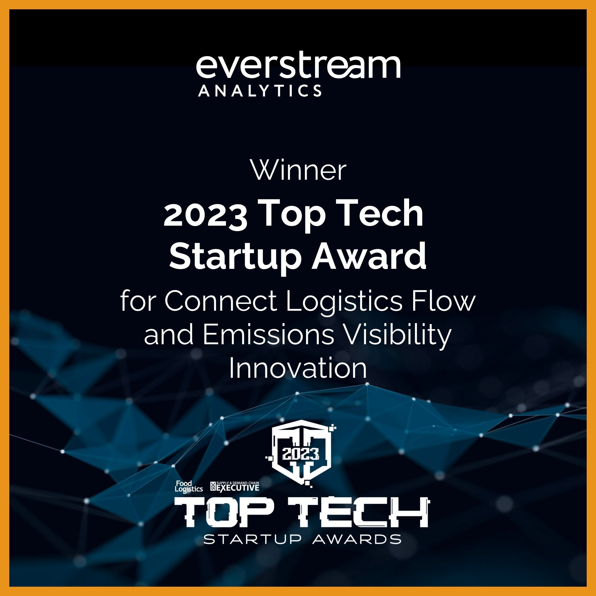Everstream Analytics Wins 2023 Top Tech Startup Award for Connect ...